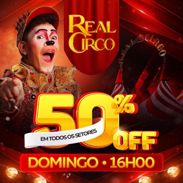 Real Circo | Domingo 14.DEZ às 16h - Guiche Web