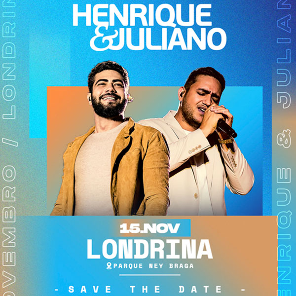 Henrique e Juliano - Londrina - Guiche Web