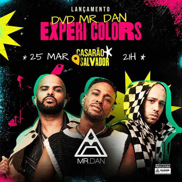 Lançamento Mr. Dan - Experi Colors - Guiche Web