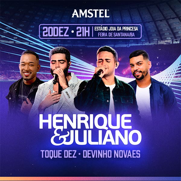 Henrique e Juliano - Feira de Santana - Guiche Web