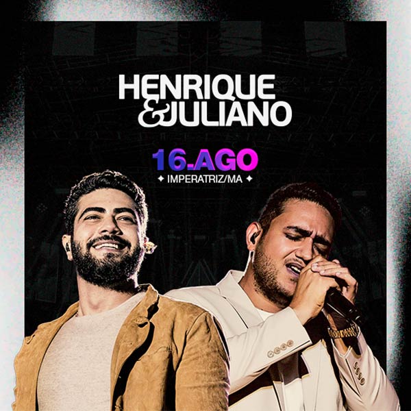 Henrique e Juliano- Imperatriz - Guiche Web