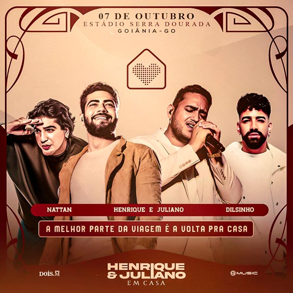 Henrique e Juliano Em Casa - Goiânia | Guiche Web