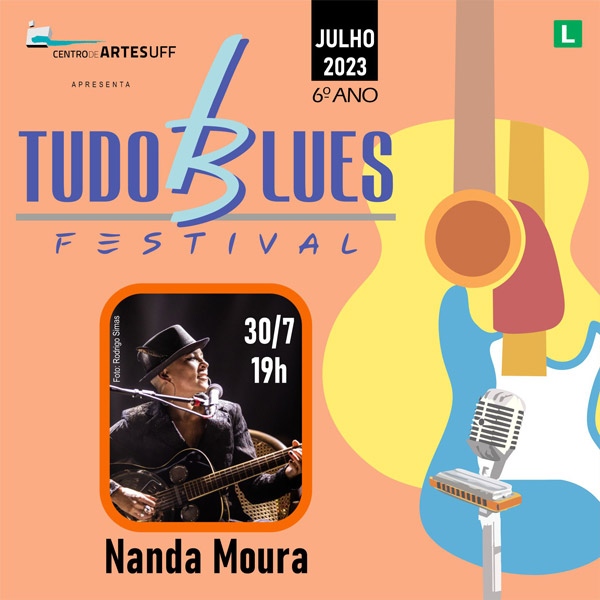Nanda Moura - Festival TUDO BLUES - 19h - Guiche Web