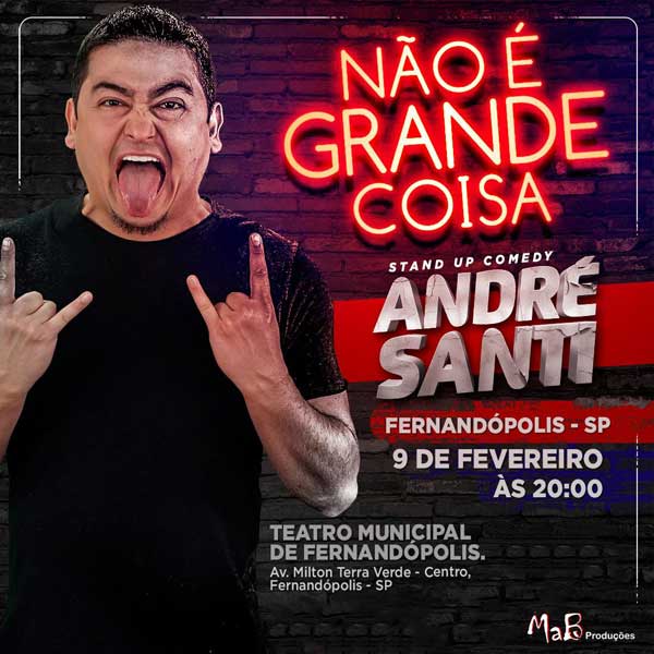 Stand Up Comedy com André Santi - Guiche Web