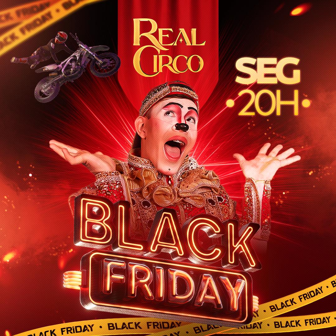 Real Circo | Segunda 24.NOV às 20h - Guiche Web