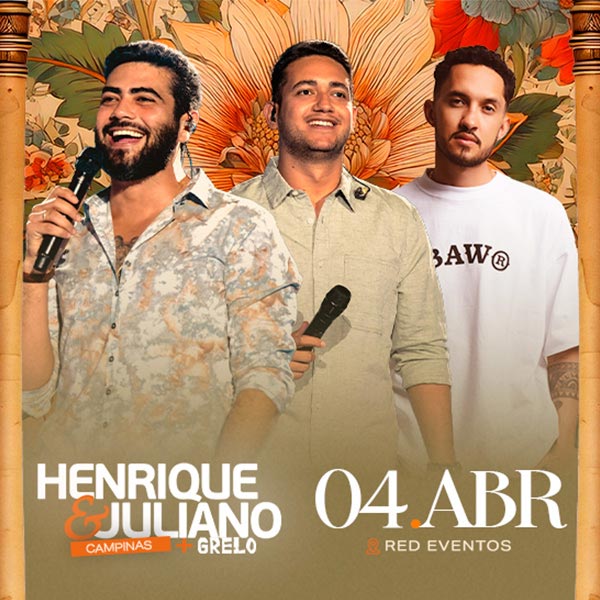 Henrique e Juliano - Campinas - Guiche Web