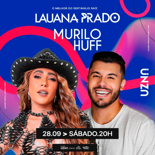 UZNA - Lauana Prado + Murilo Huff - Guiche Web