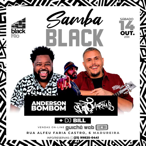 SAMBA BLACK - ANDERSON BOMBOM, JOÃO MARTINS - Guiche Web
